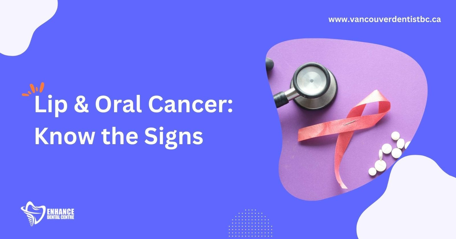 What is Lip & Oral Cancer: Stages, Symptoms, and Treatments!