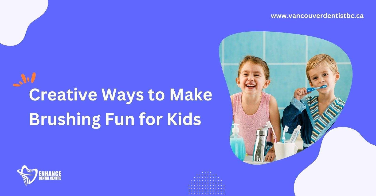 Engaging Tooth Brushing Tips: Fun Ways to Teach Your Kids! – Enhance ...